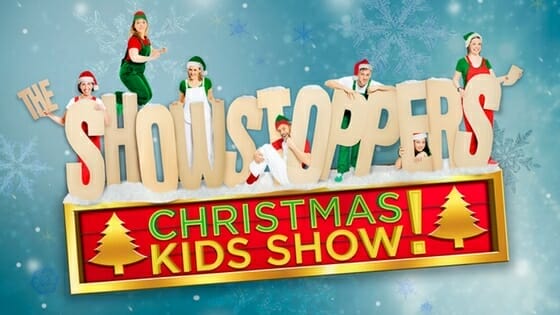 Preview: The Showstoppers’ Christmas Kids Show! - Theatre Weekly