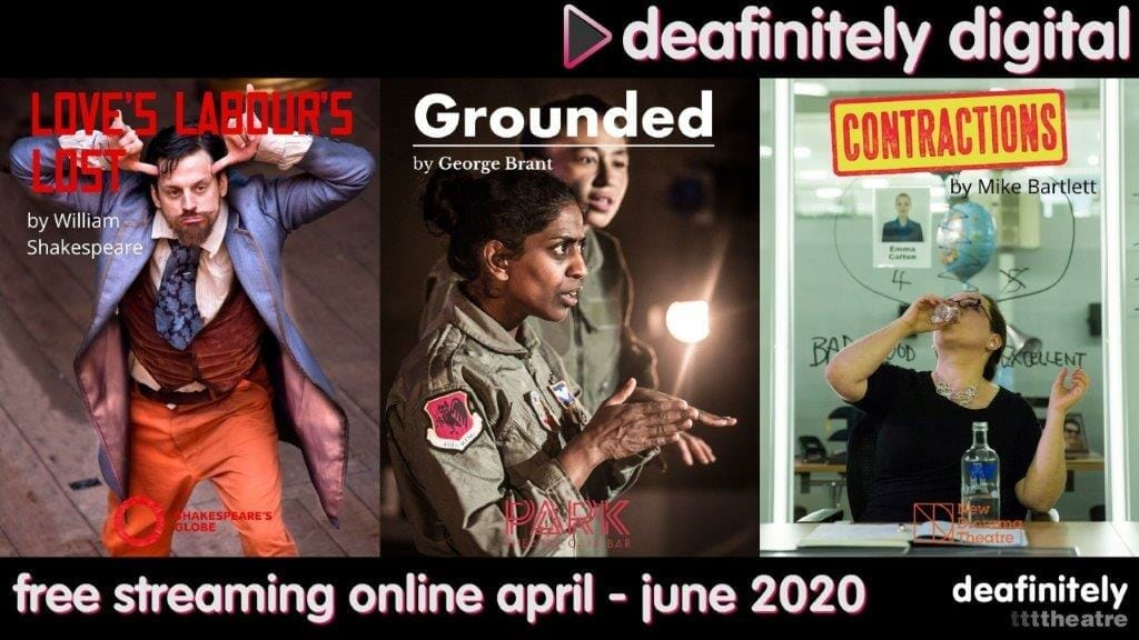 Deafinitely Theatre Launches Deafinitely Digital With a Selection of ...