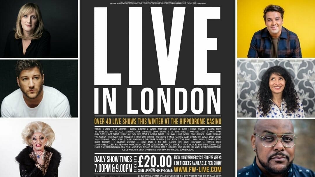 Live in London Concerts Announced at Hippodrome - Theatre Weekly
