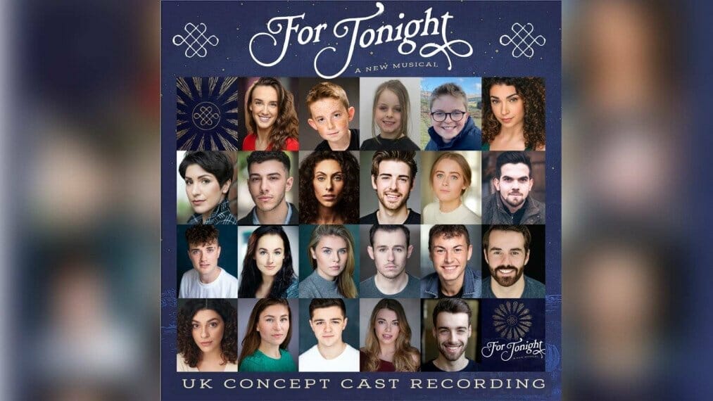 For Tonight Concept Album Sets Release Date - Theatre Weekly