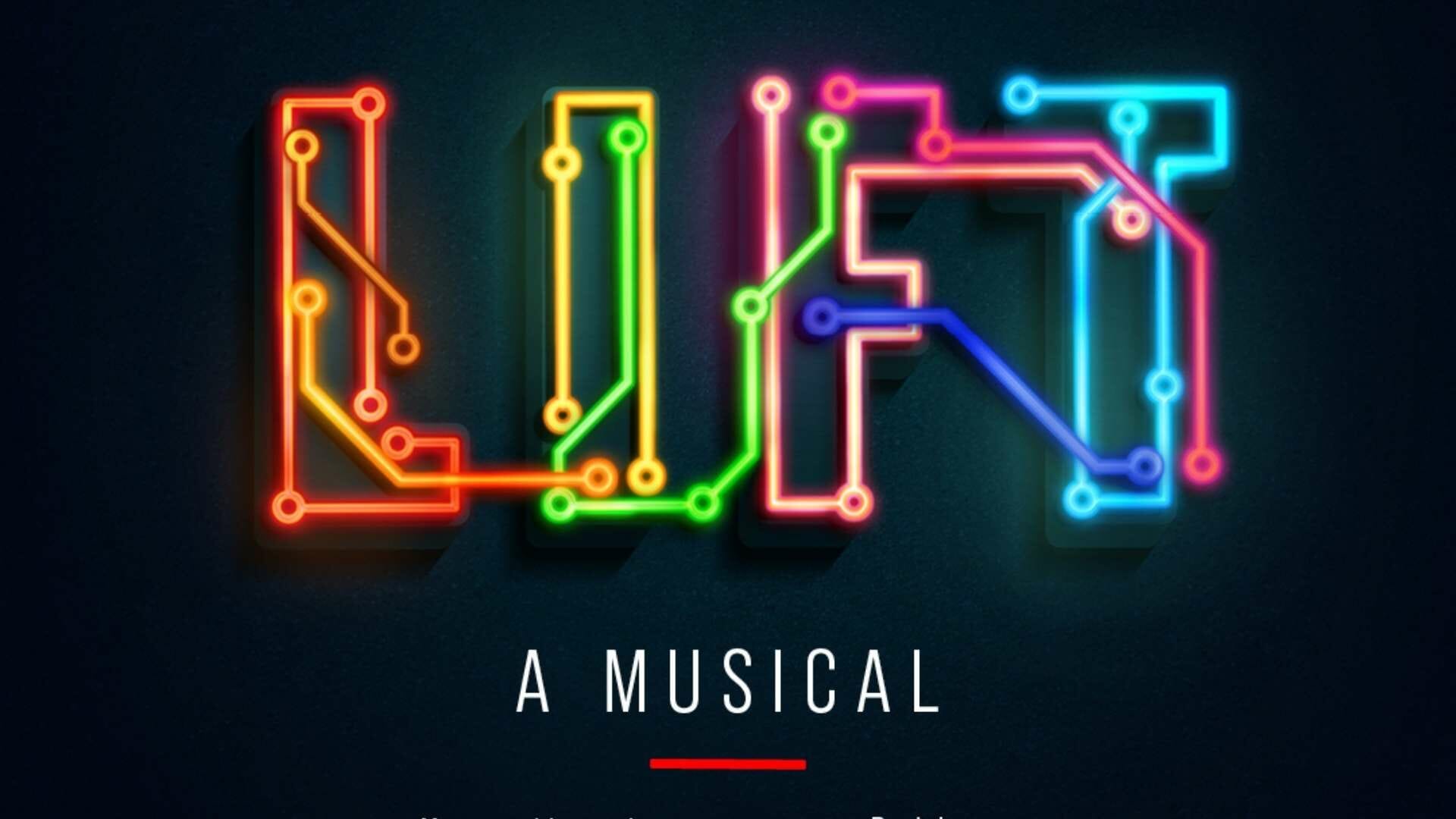 British Musical LIFT Returns To London - Theatre Weekly