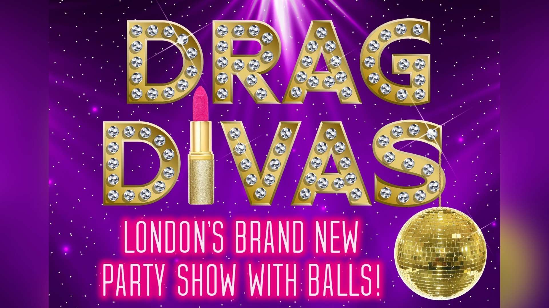 Drag Divas take over London’s West End - for a limited season only ...