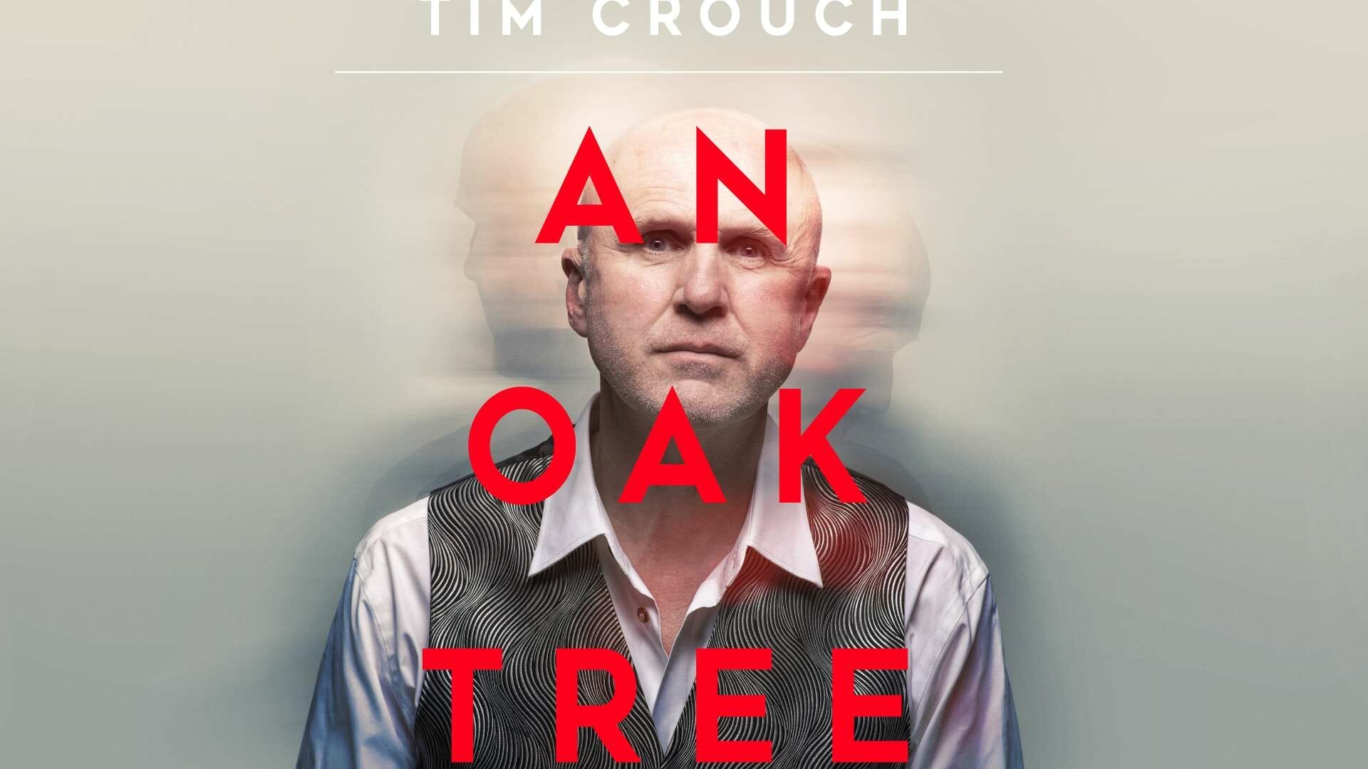An Oak Tree to play in Bristol and Edinburgh - Theatre Weekly
