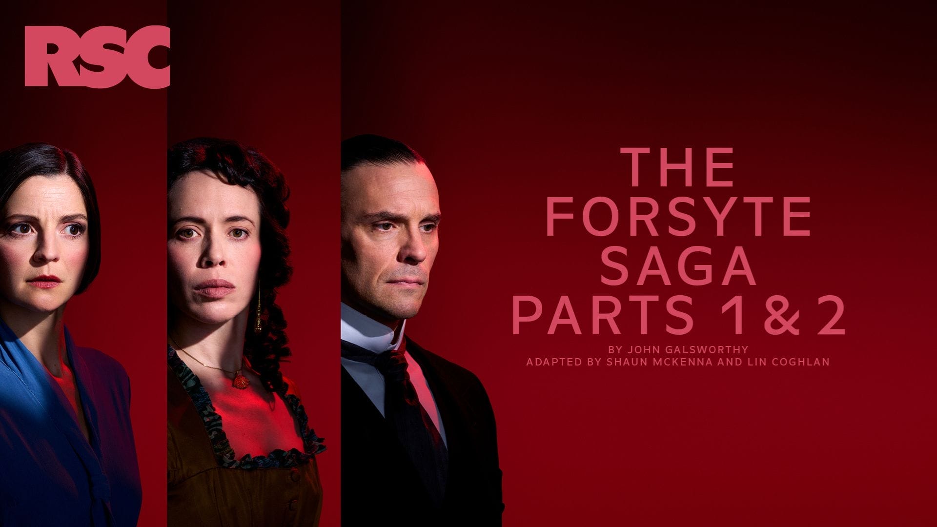 The Forsyte Saga Transfers to the RSC Following Acclaimed Park Theatre ...