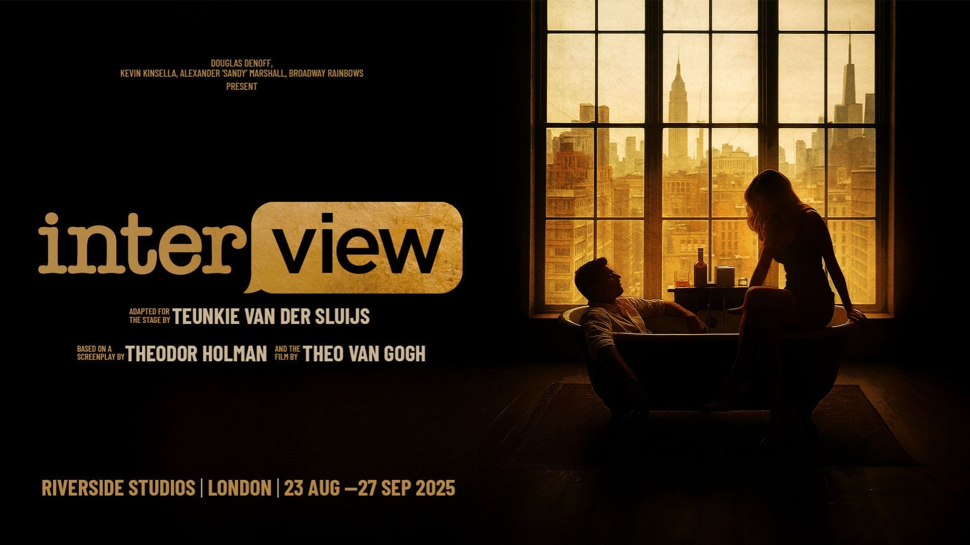 Interview to Make World Premiere at Riverside Studios This August ...