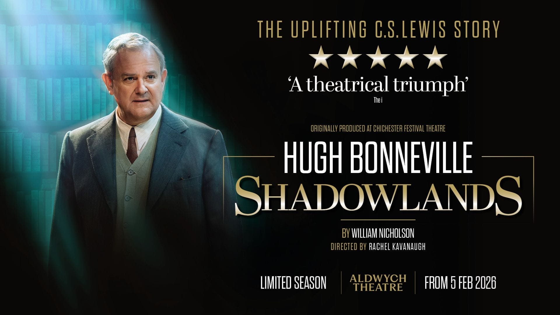 Shadowlands Starring Hugh Bonneville to Open at Aldwych Theatre in 2026 ...